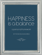 Happiness Is A Balance: A Framework to Success » Resources | GovLoop