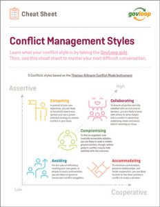 Conflict Management Styles Cheat Sheet » Resources | GovLoop