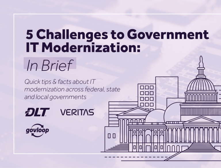 5 Challenges to Government IT Modernization » Resources | GovLoop