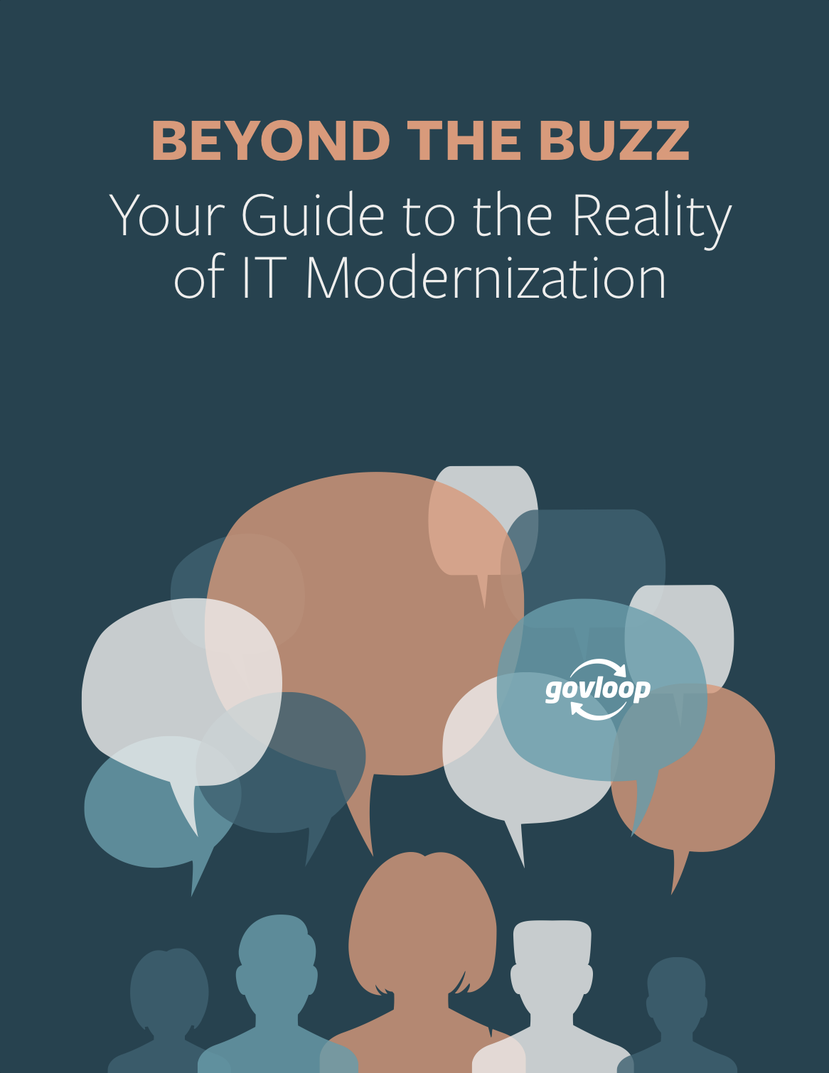 Beyond the Buzz: Your Guide to the Reality of IT Modernization » Resources | GovLoop