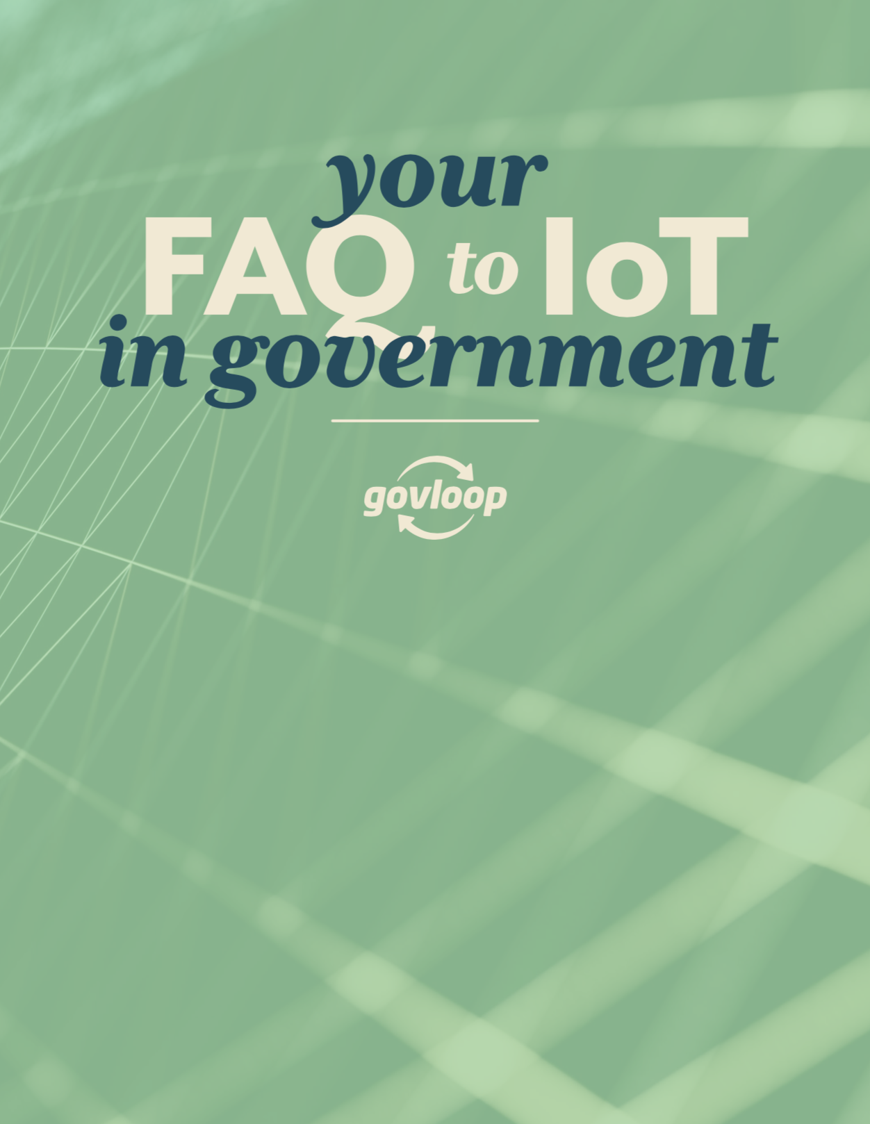 Your FAQ to Internet of Things in Government » Resources | GovLoop