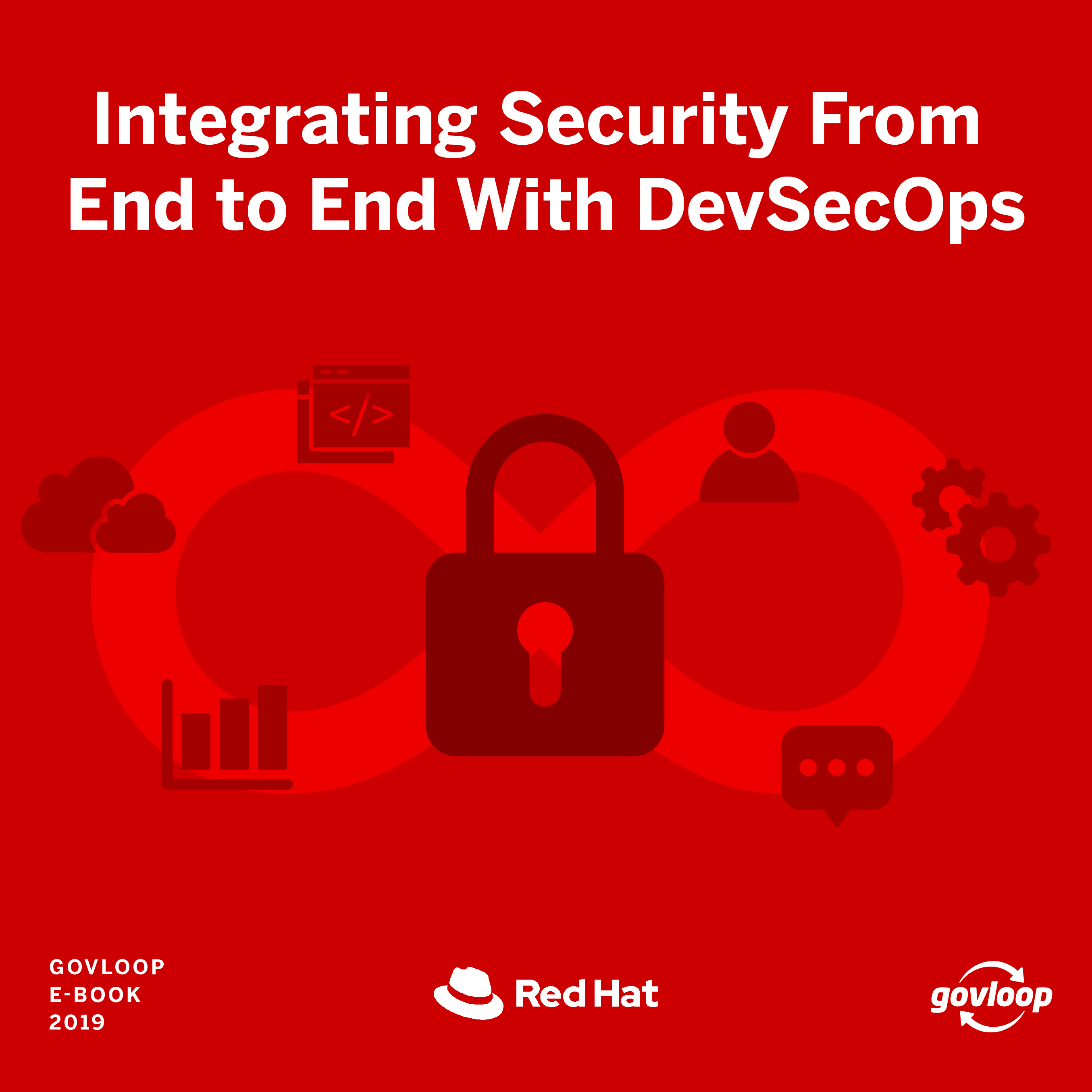 Integrating Security From End to End With DevSecOps » Resources | GovLoop