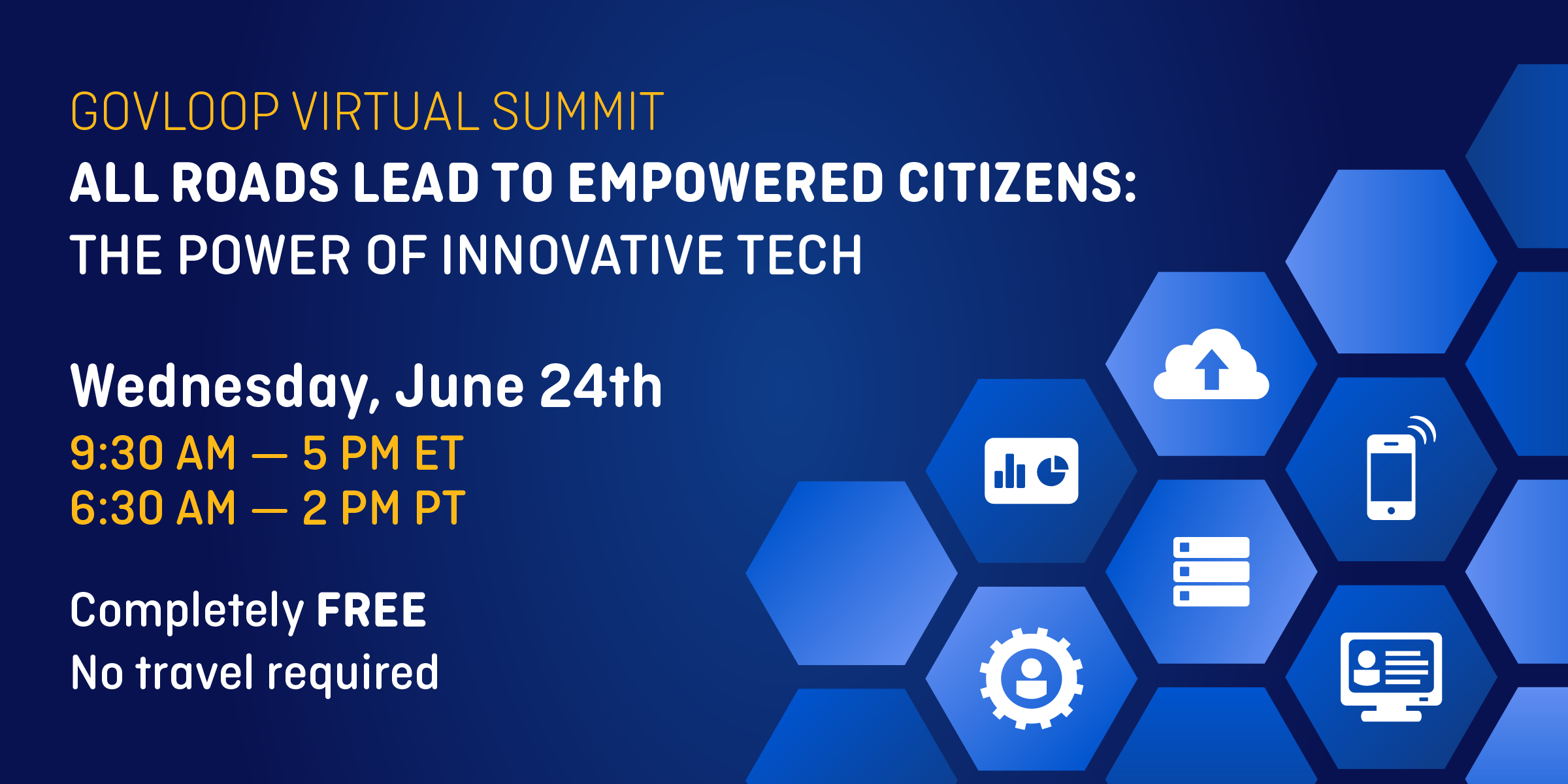 June 24 – All Roads Lead to Empowered Citizens: The Power of Innovative Tech » Trainings | GovLoop