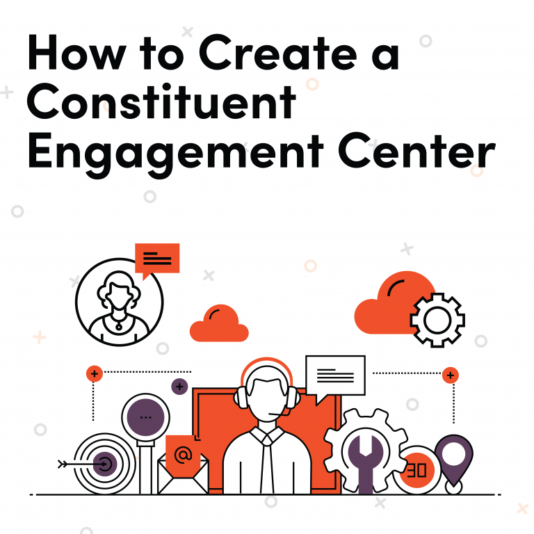 How to Create a Constituent Engagement Center » Resources | GovLoop