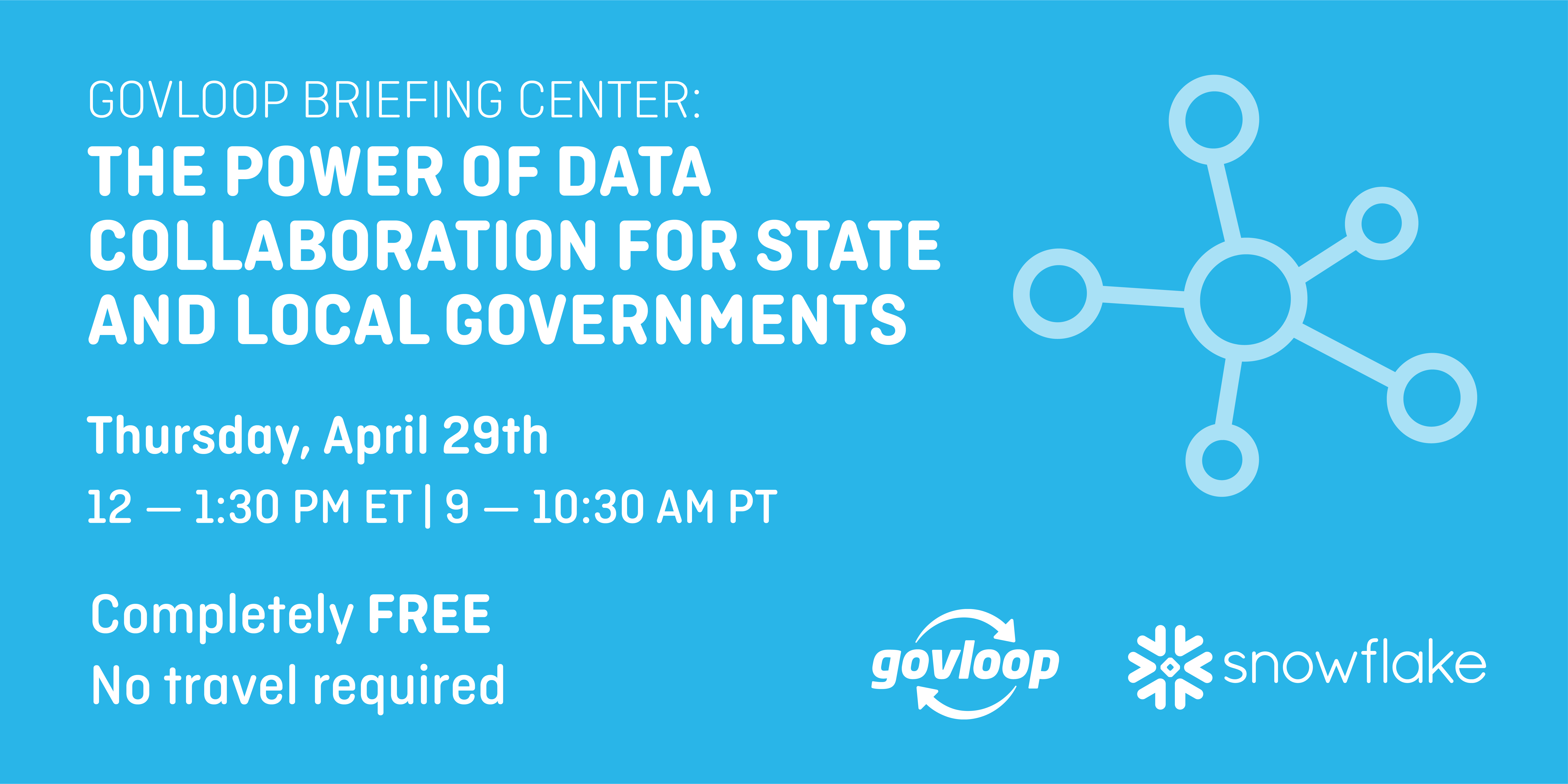 April 29 – Virtual Briefing Center: The Power of Data Collaboration for ...