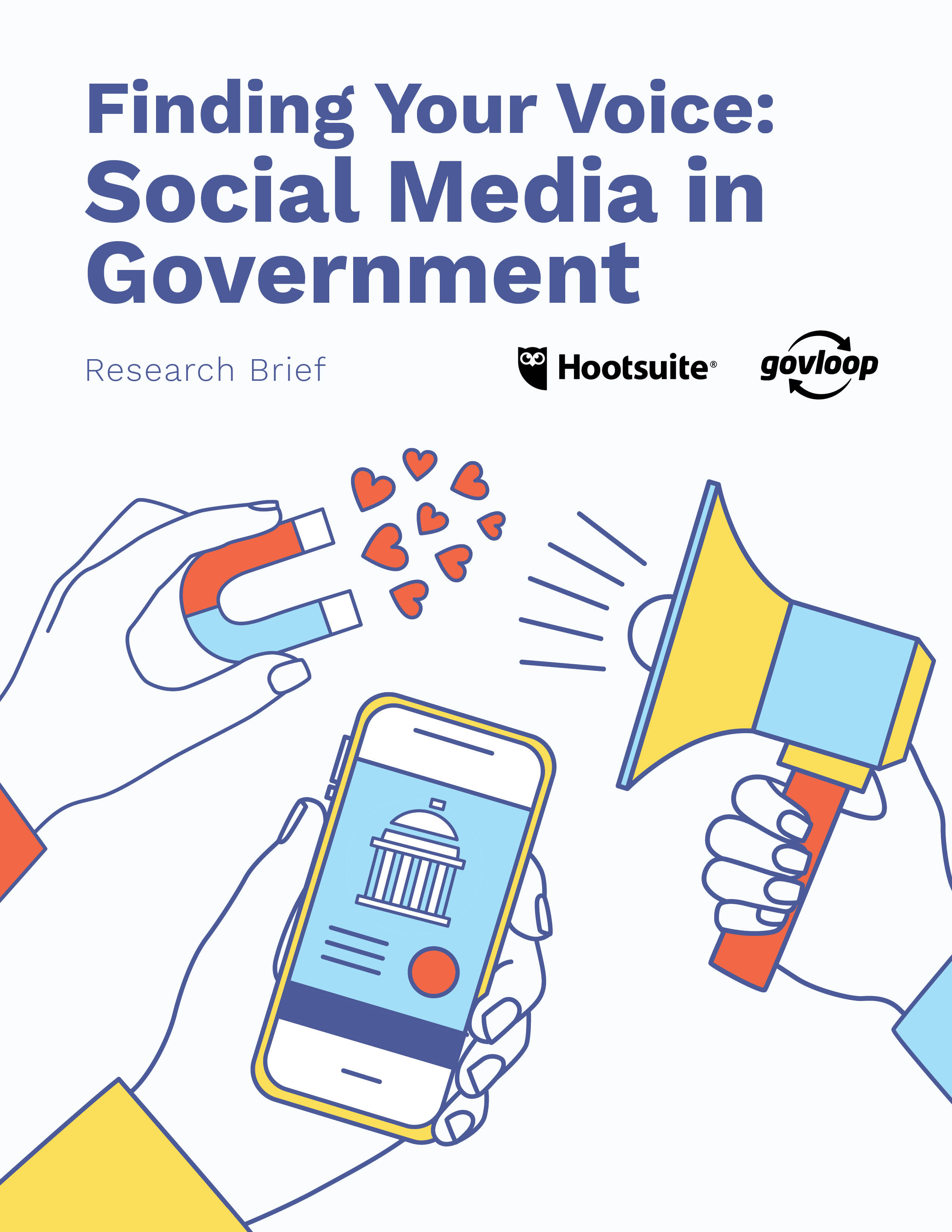 Finding Your Voice: Social Media in Government » Resources | GovLoop