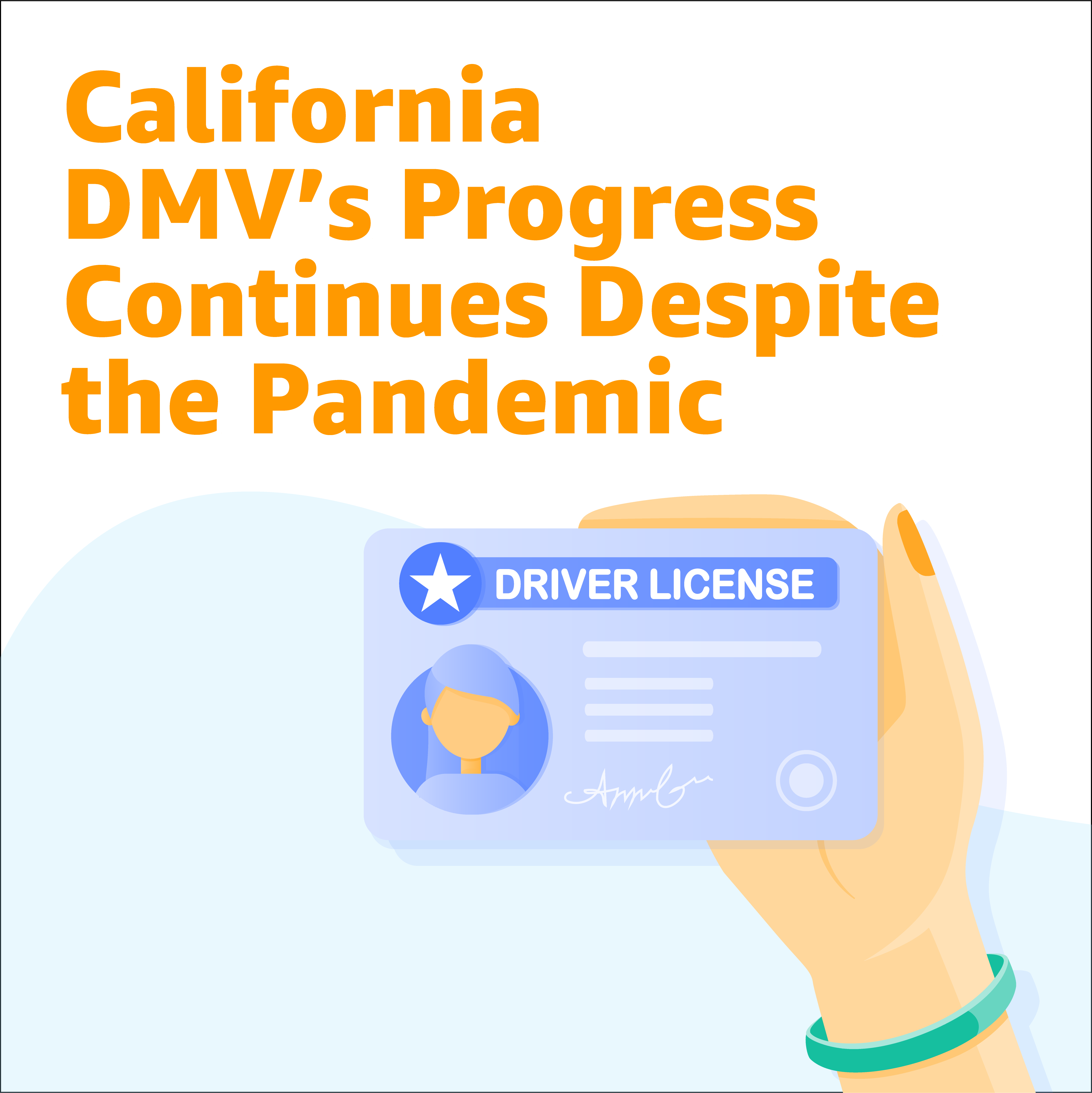 California’s DMV Progress Continues Despite the Pandemic » Resources ...