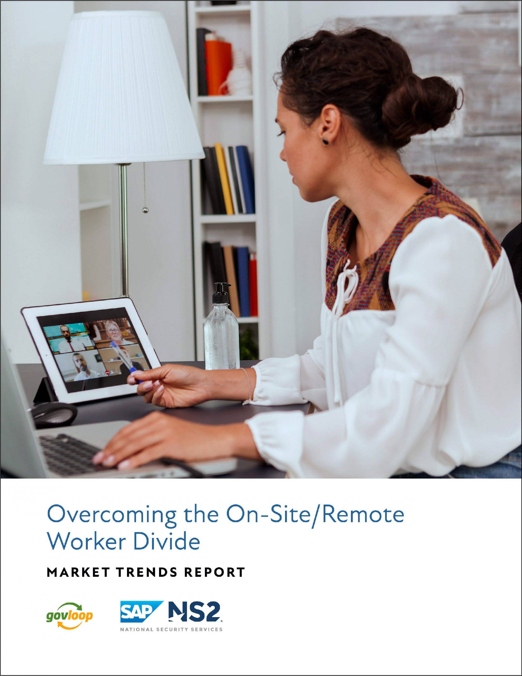 Overcoming the On-Site/Remote Worker Divide » Resources | GovLoop