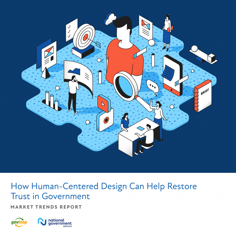 How Human-Centered Design Can Help Restore Trust in Government » Resources | GovLoop