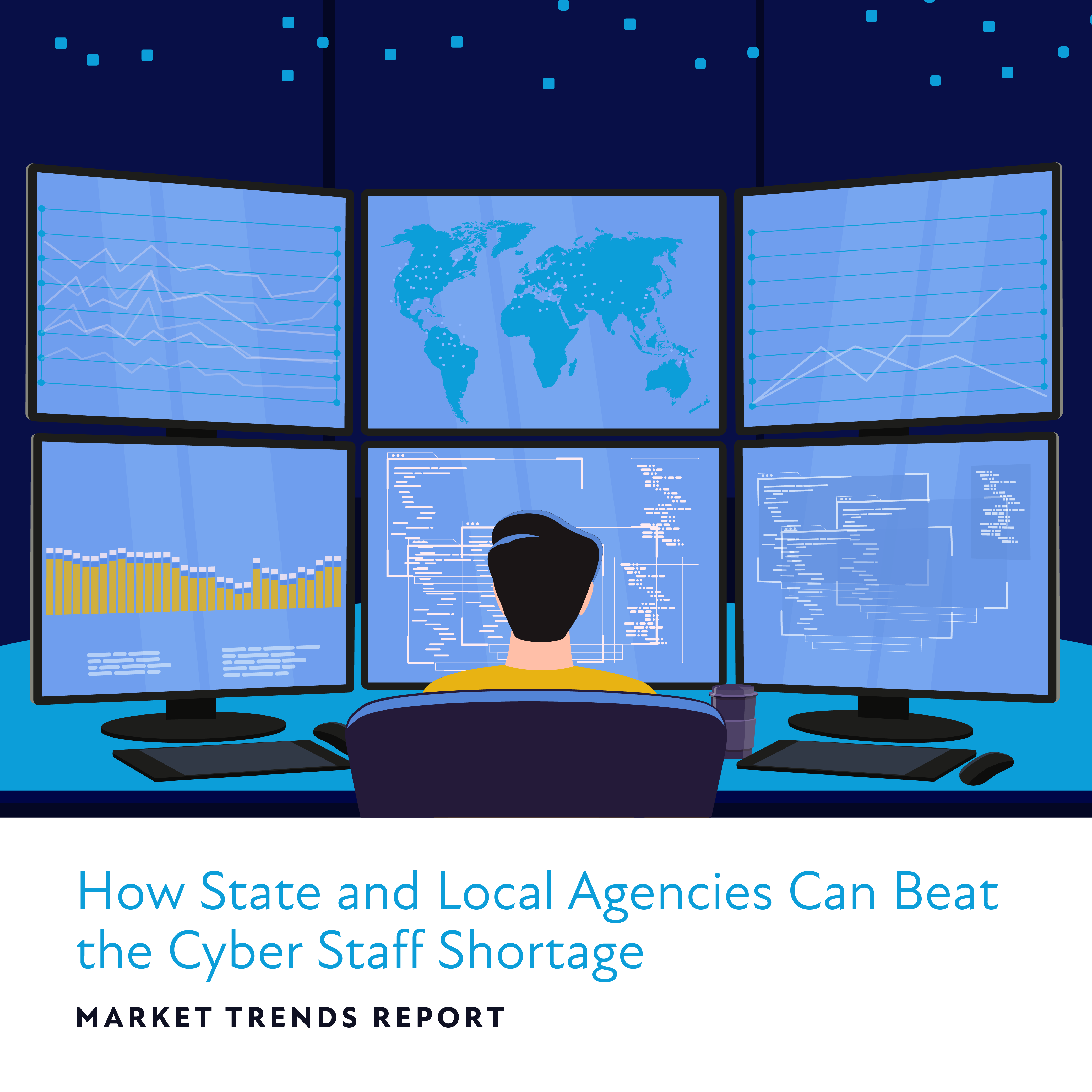 How State and Local Agencies Can Beat the Cyber Staff Shortage ...