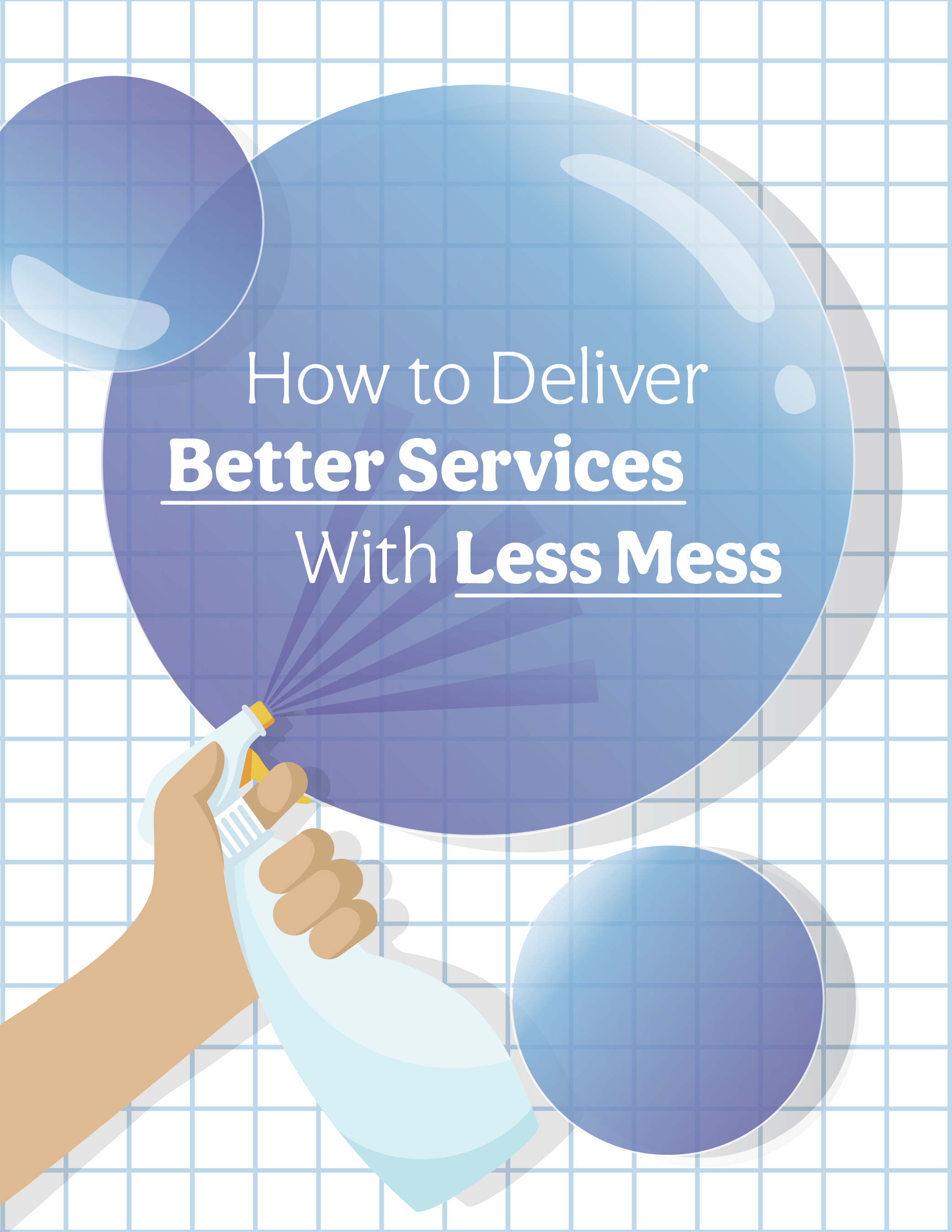 How to Deliver Better Services With Less Mess » Resources | GovLoop