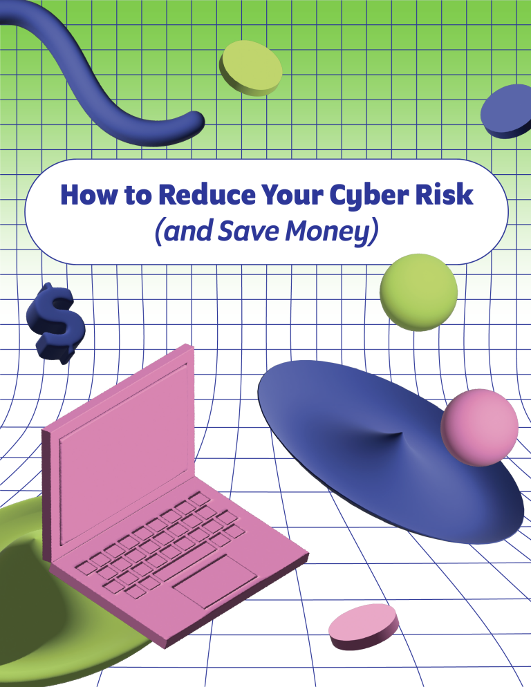 How to Reduce Your Cyber Risk (and Save Money) » Resources | GovLoop
