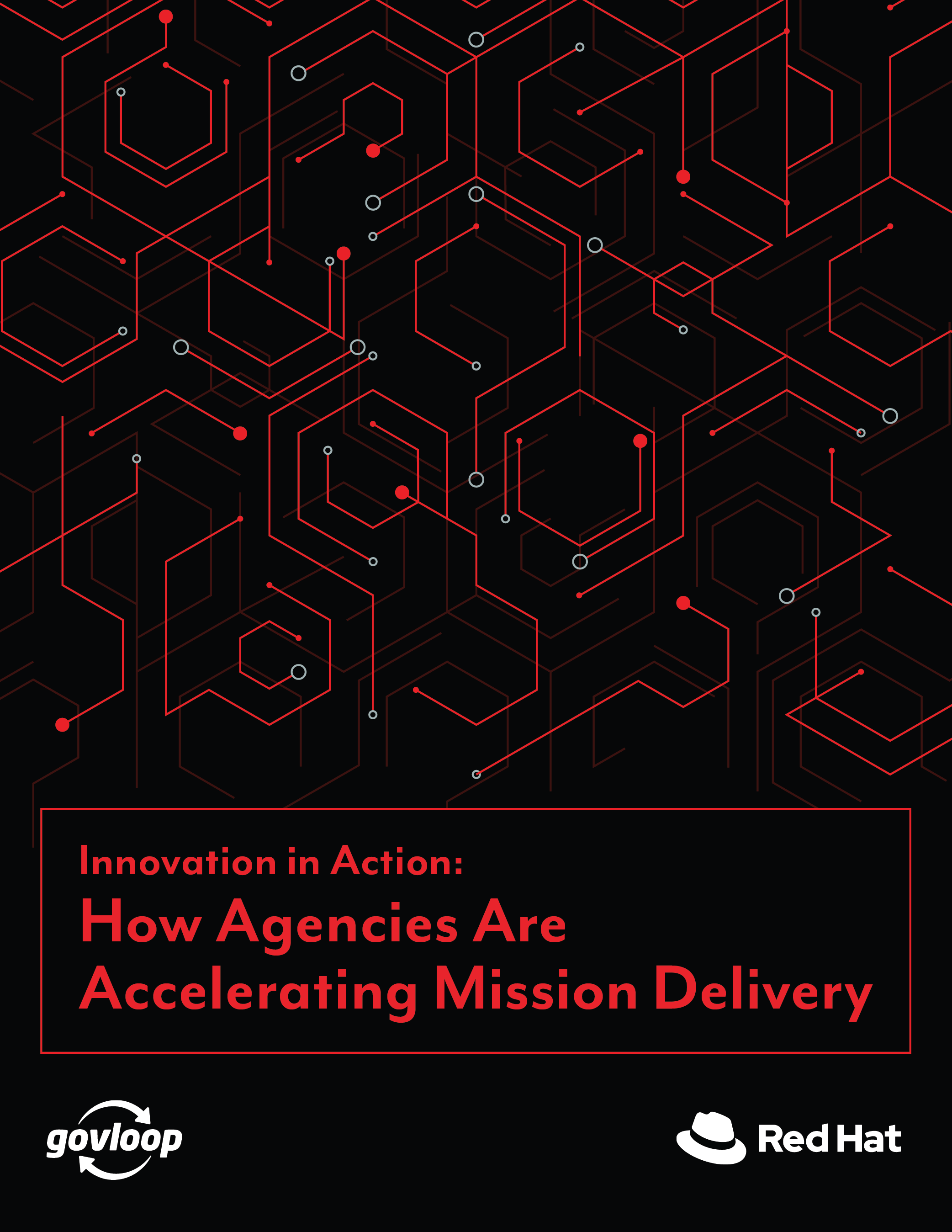 Innovation in Action: How Agencies Are Accelerating Mission Delivery » Resources | GovLoop
