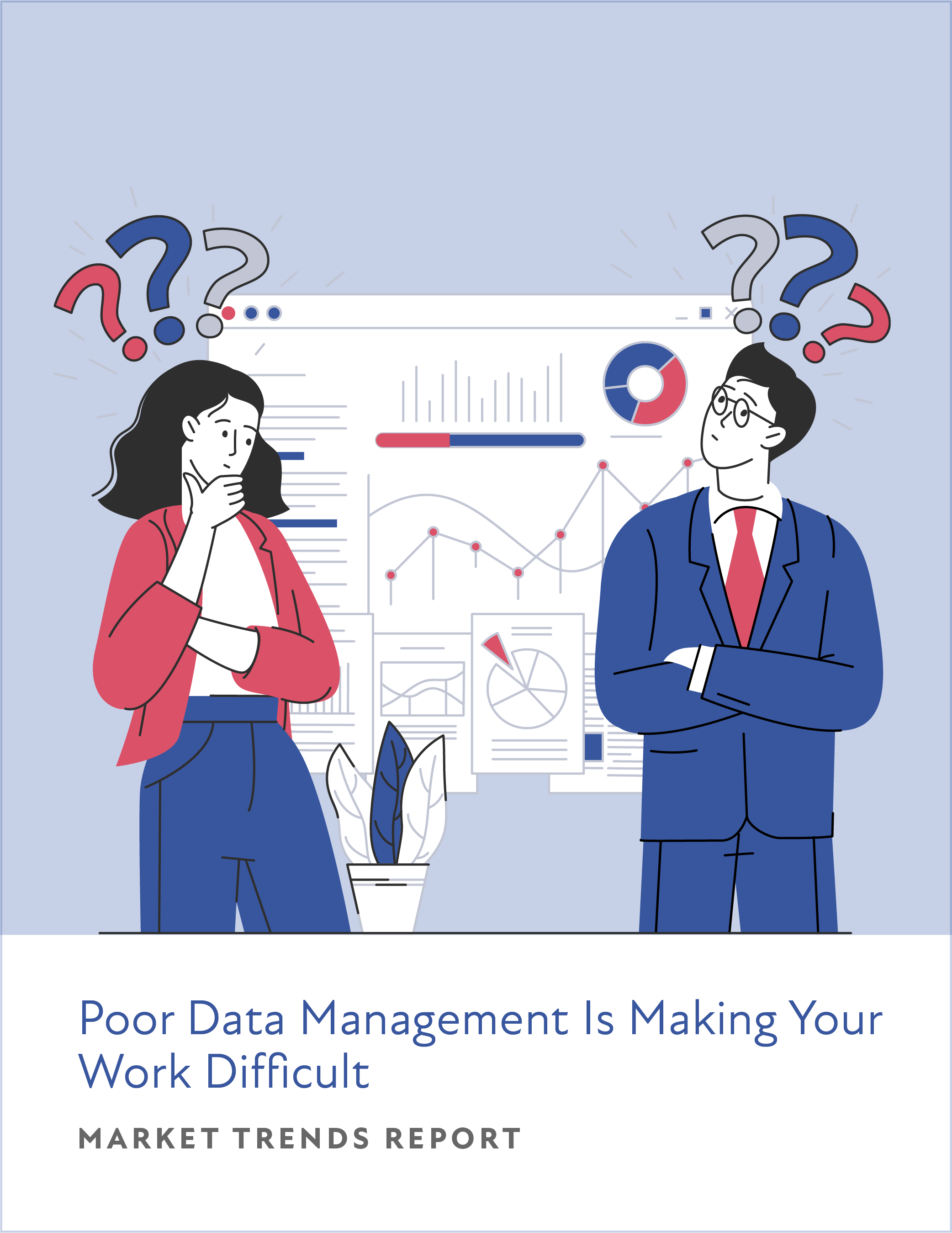 Poor Data Management Is Making Your Work Difficult » Resources | GovLoop