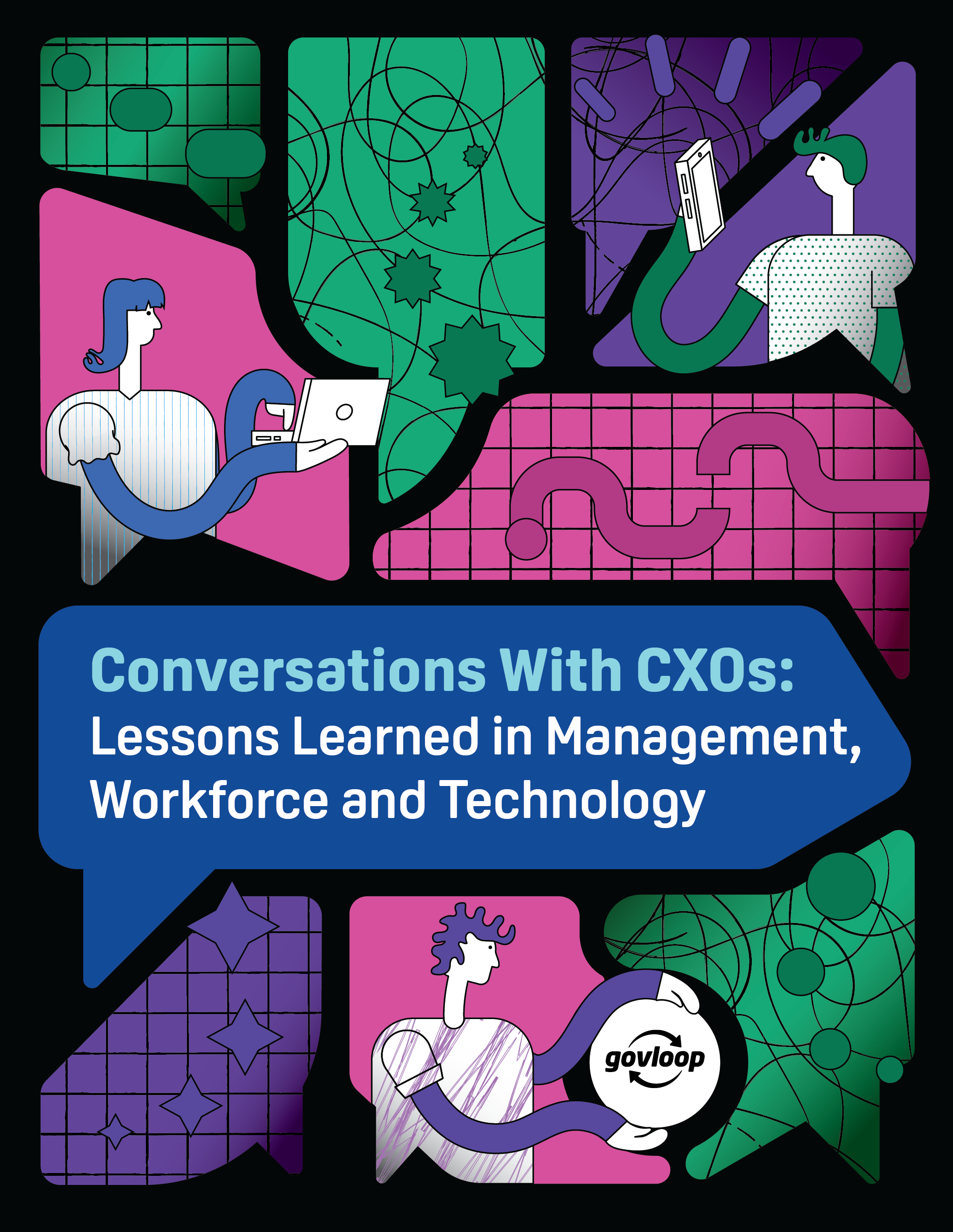 Conversations With CXOs: Lessons Learned in Management, Workforce and ...