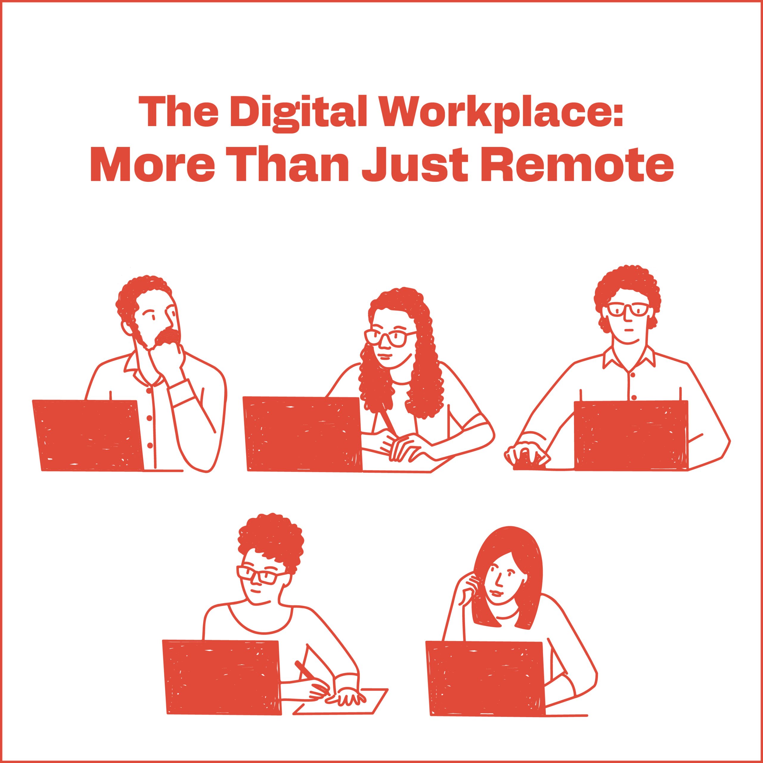The Digital Workplace: More Than Just Remote » Resources | GovLoop