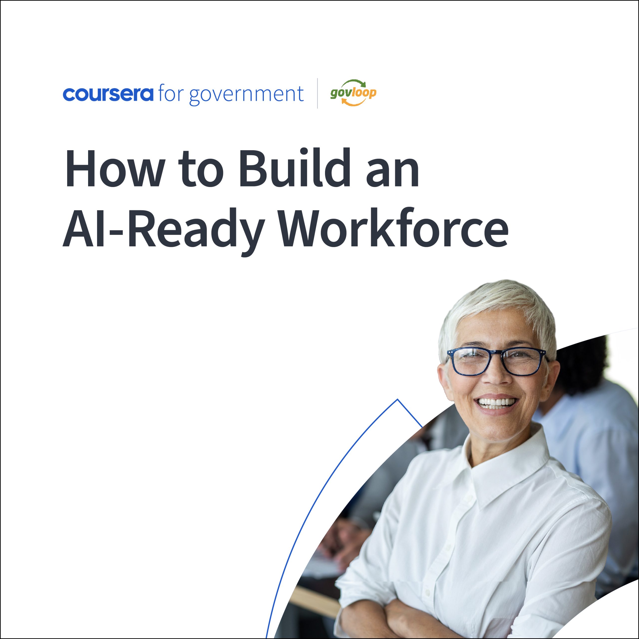 How to Build an AI-Ready Workforce » Resources | GovLoop