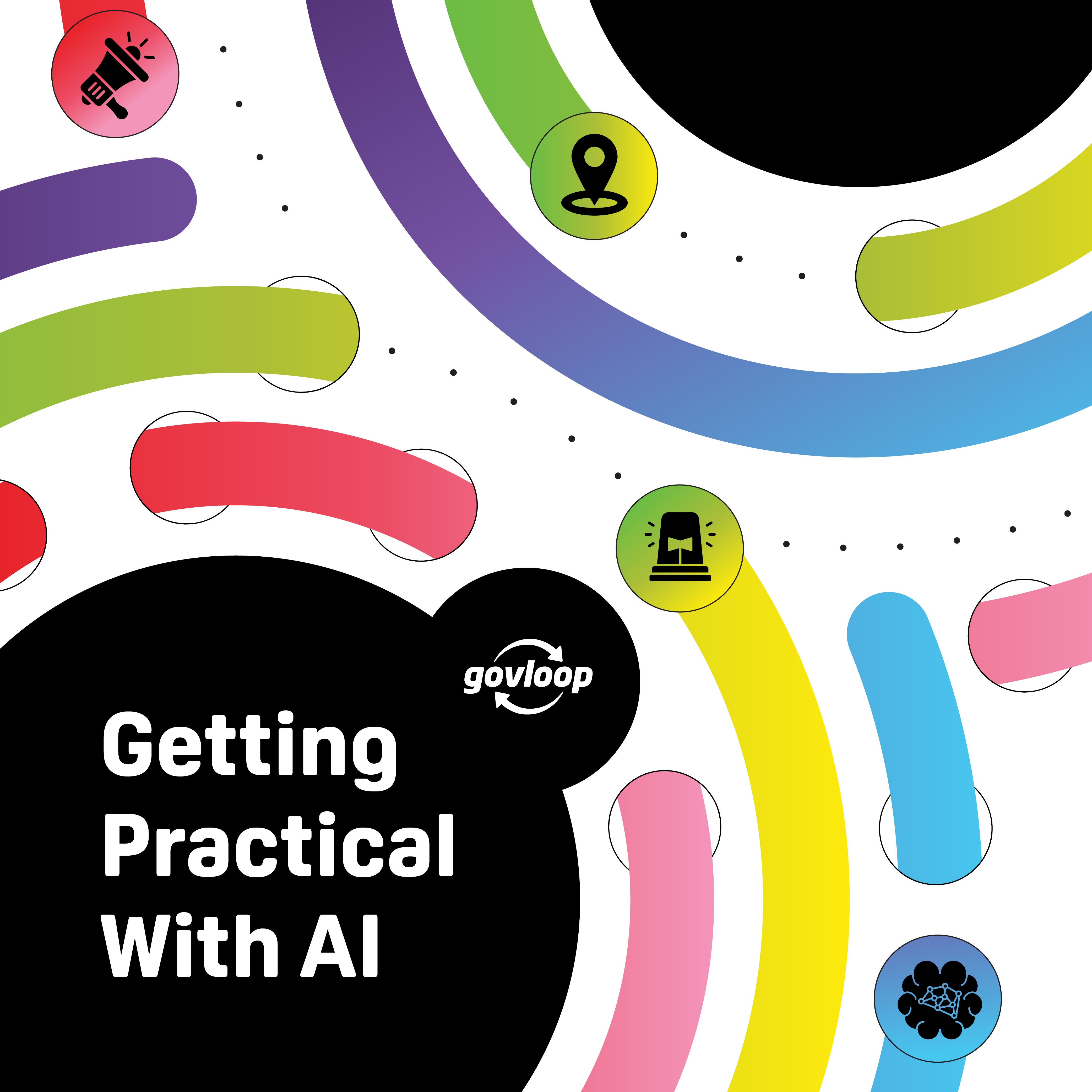 Getting Practical With AI » Resources | GovLoop
