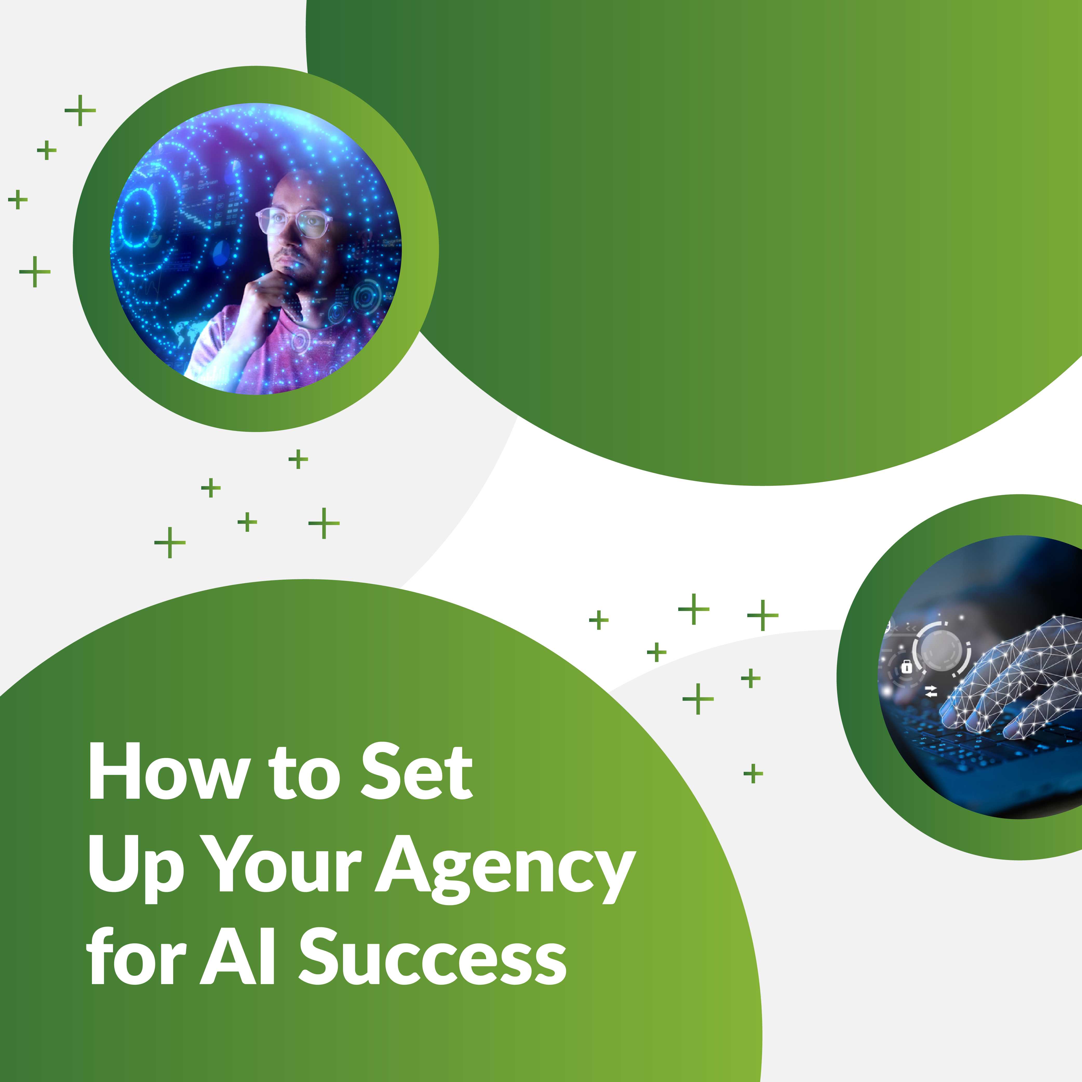 How to Set Up Your Agency for AI Success » Resources | GovLoop