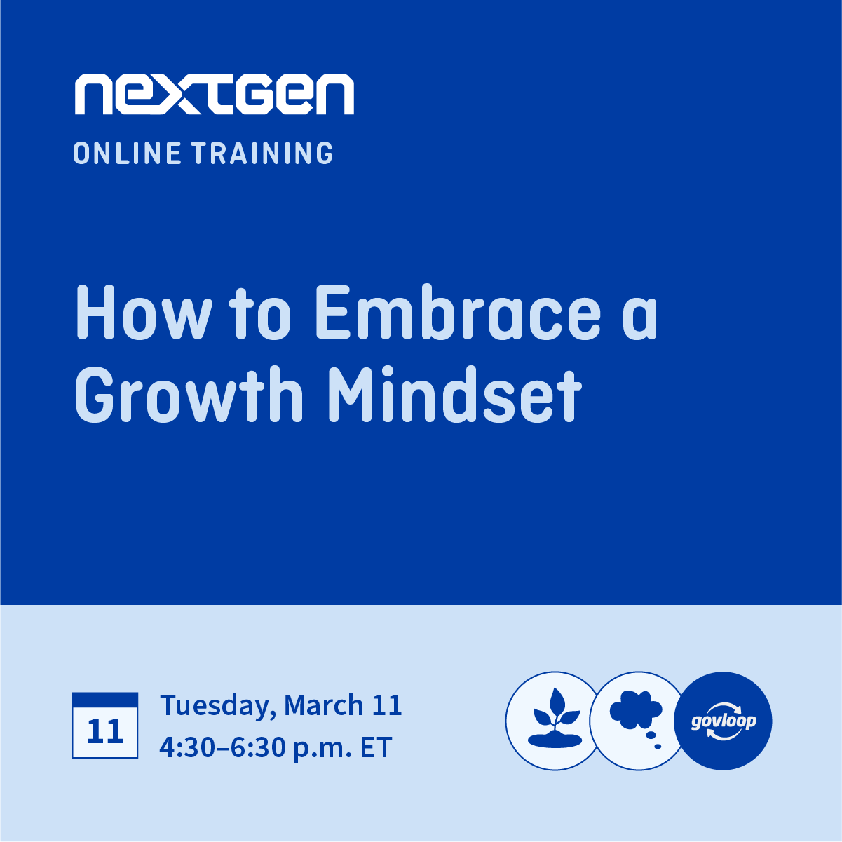 March 11 – How to Embrace a Growth Mindset » Trainings | GovLoop