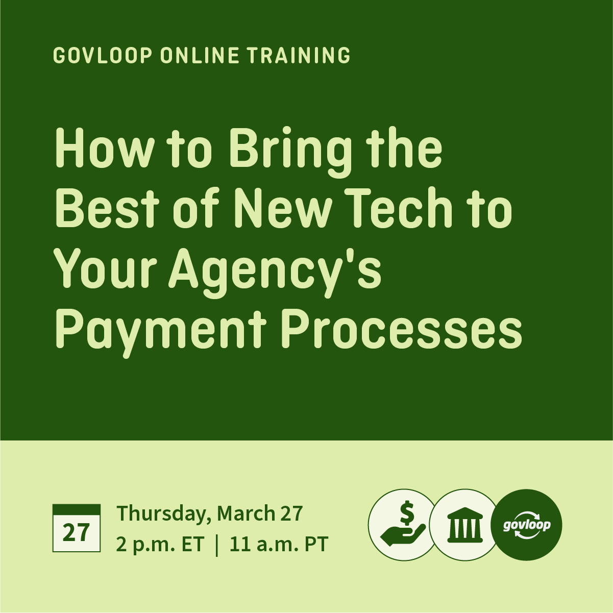 March 27 – How to Bring the Best of New Tech to Your Agency’s Payment Processes » Trainings ...