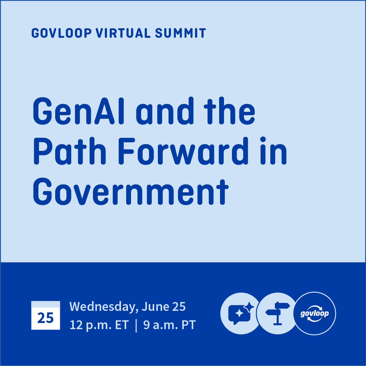 June 25 – GenAI and the Path Forward in Government » Trainings | GovLoop