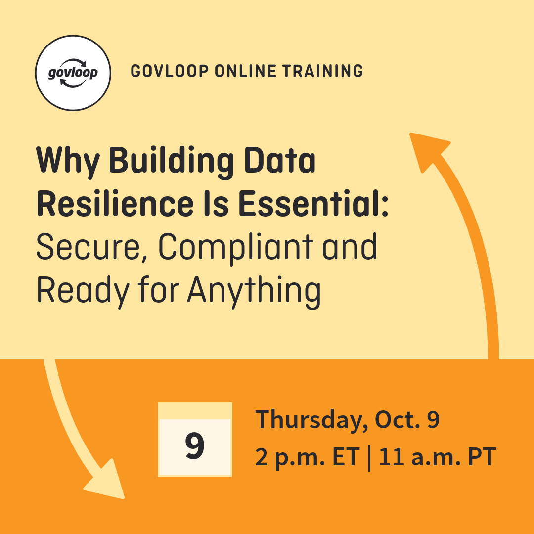 Oct. 9 – Why Building Data Resilience Is Essential: Secure, Compliant ...