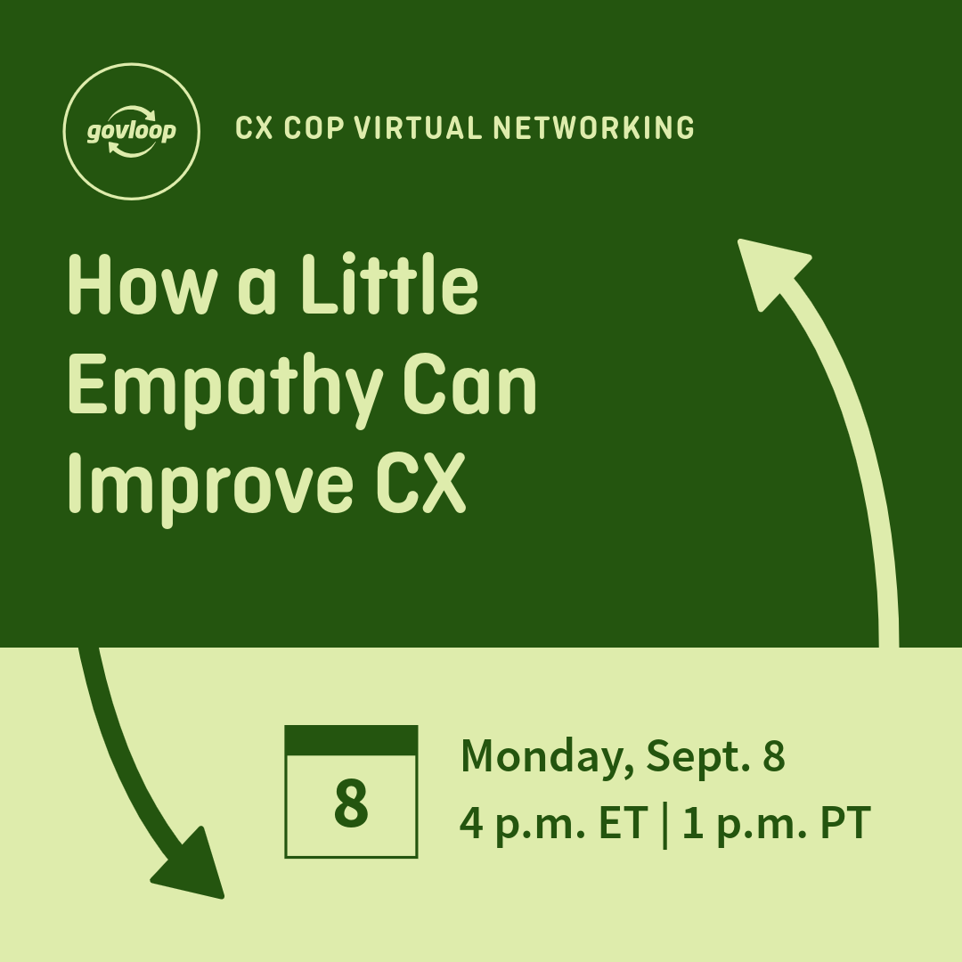 Sept. 8 – How a Little Empathy Can Improve CX » Trainings | GovLoop